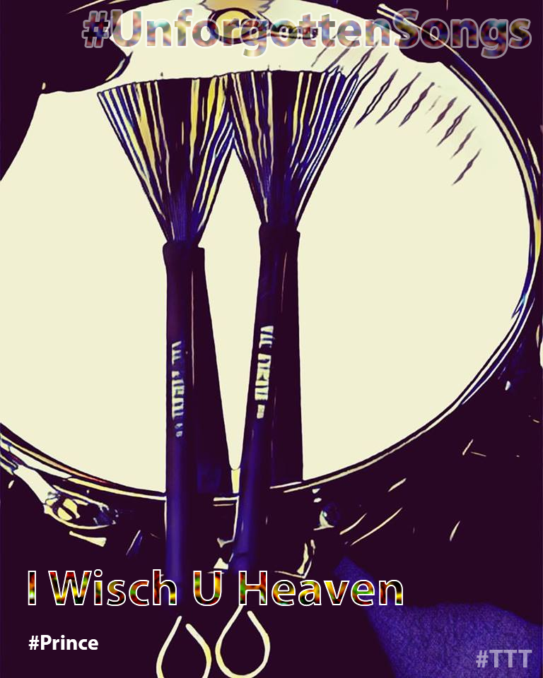 Unforgotten Songs: I Wish U Heaven – Prince © #TTT – xdrum.eu – Just ...